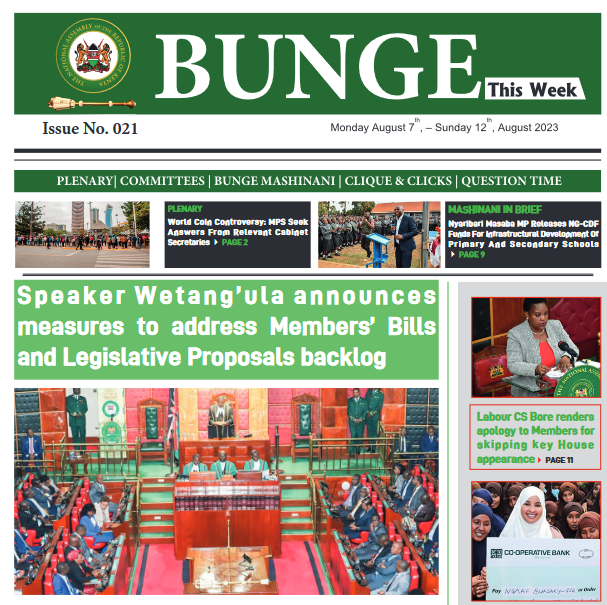 Bunge this week Issue 021 | The Kenyan Parliament Website